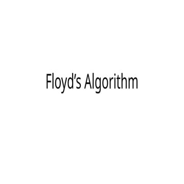 GT L8 Floyds Algorithm.pptx Discrete Mathematics - Floyds Algorithm | PPTX