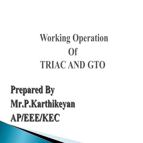 GTO and TRIAC Operation | PPT