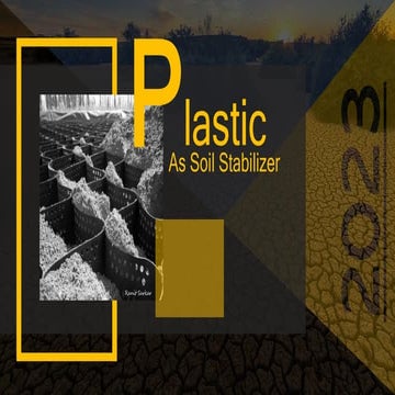 Plastic as soil Soil Stabilizer | PPTX