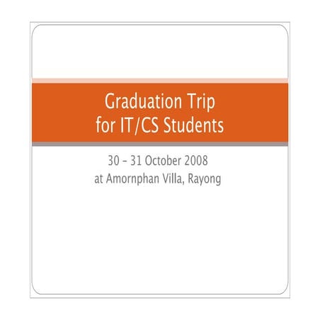 ICT Graduation Trip 2008 | PDF