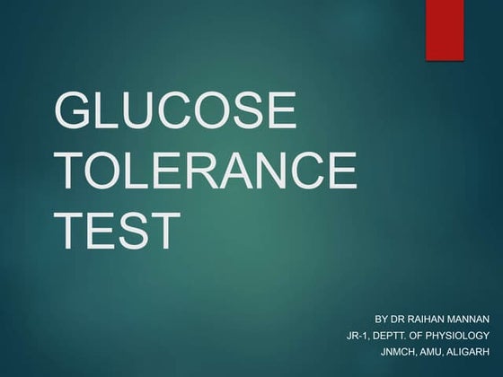 Oral Glucose Tolerance Test | PPTX | Endocrine and Metabolic Diseases ...