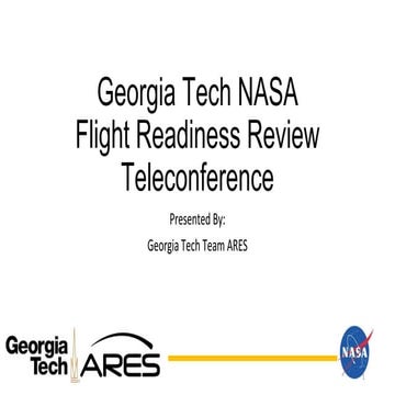 Flight Readiness Review Presentation for Project A.R.E.S. | PPT
