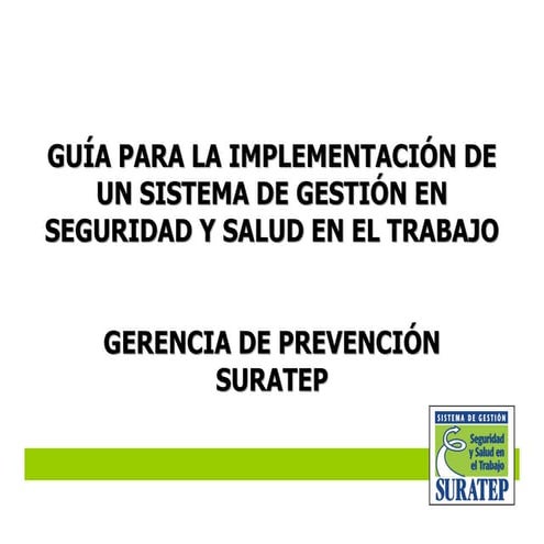 Guía implementación sistema de gestión de salud y seguridad en el trabajo | PPT
