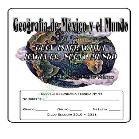 Guía ciclo 010 011 geografia de mexico y el mundo_muestra | PDF