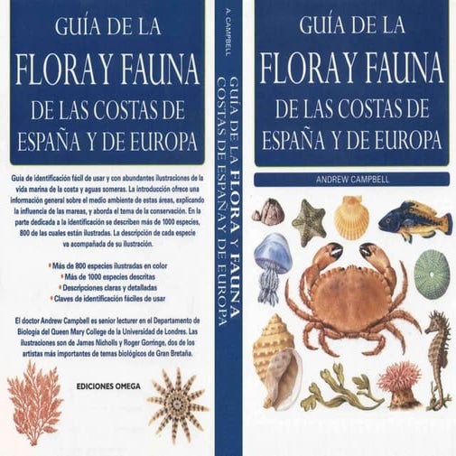 Guía de campo de la Flora y Fauna de las costas de España y de Europa ...