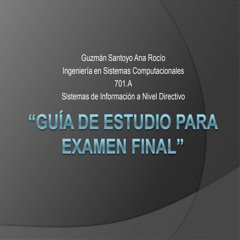 Guía De Estudio Para Examen Final | PPTX
