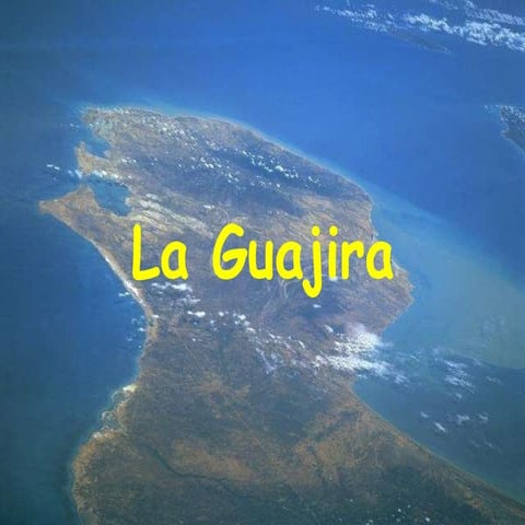 La guajira | PPT