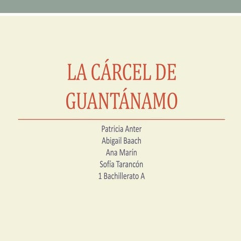 Cárcel de Guantánamo | PPTX