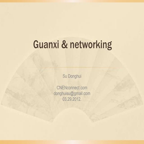 Guanxi & Networking | PPT