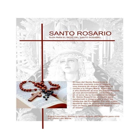 GUÍA PARA EL REZO DEL SANTO ROSARIO, tamaño cuartilla A5 .pdf
