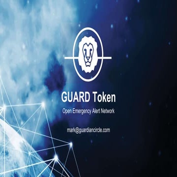 $GUARD Token + Guardian Circle: Deck Dec 2018 | PPTX