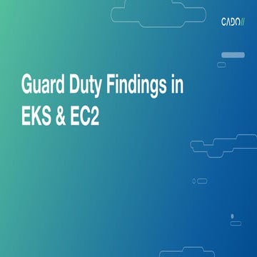 Guard Duty Findings in EKS & EC2 | PPT