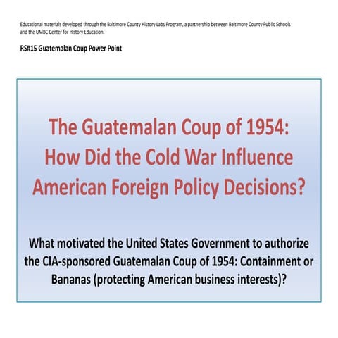 Guatemalan Coup 1954 | PPTX