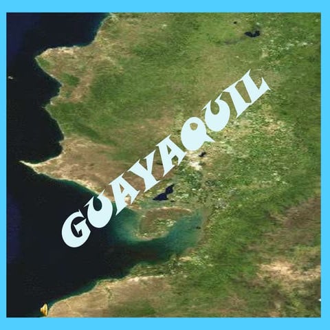 Guayaquil | PPTX