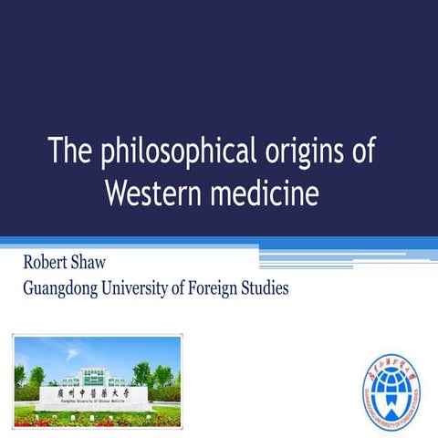Medicine, western and Chinese philosophy | PPT