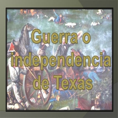Guerra de texas | PPTX