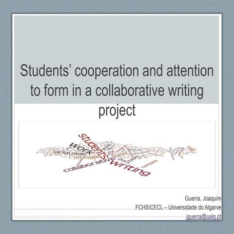 Students cooperation and attention to form in a collaborative writing ...