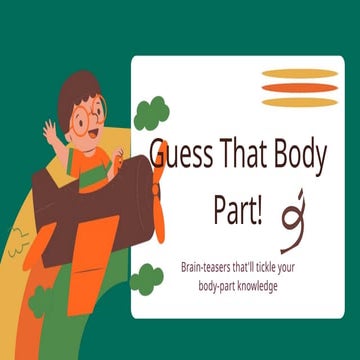 Guessing Body Parts Game Education Presentation in Green Orange Brown ...