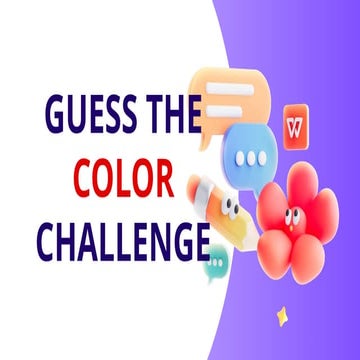 GUESS THE COLOR CHALLENGE...........pptx