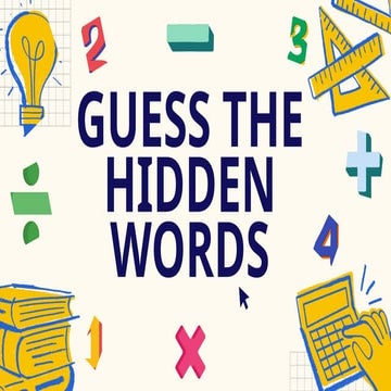 rebus version-GUESS THE HIDDEN WORDS-2025.pptx