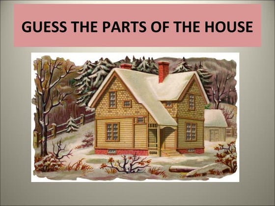 Parts of the house | PPT