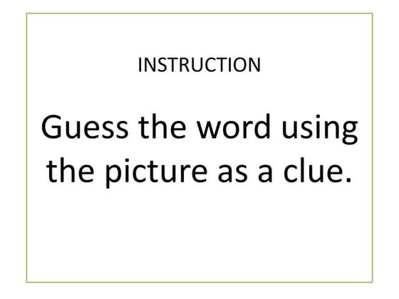 Can you guess the words with pictures? | PPT