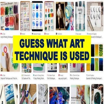 GUESS WHAT ART TECHNIQUE IS USED-CONTEMPO.pptx