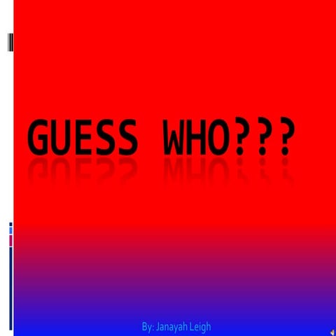 Guess who | PPTX | R&B/Soul/Funk | Music