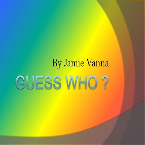 Guess who | PPTX