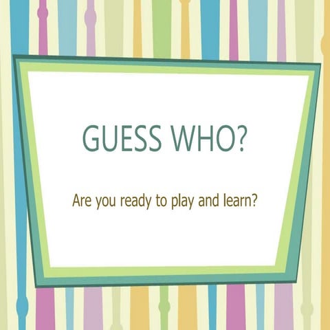 GUESS WHO.pptx