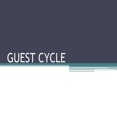 Guest cycle | PPTX