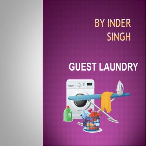 Guest laundry | PPTX
