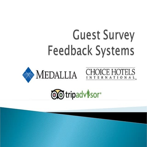 Guest Survey Systems Medallia By Michael Allen | PPT