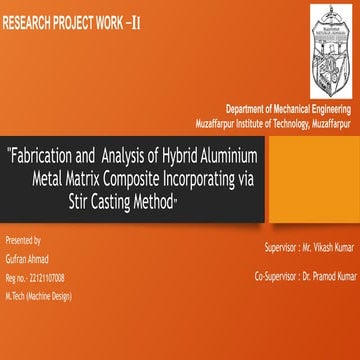 Metal matrix composite fabrication through stir casting method | PPTX
