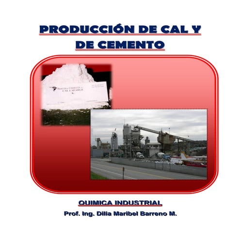 PROCESO DE FABRICACION DE LA CAL Y SUS PROPIEDAD.pptx