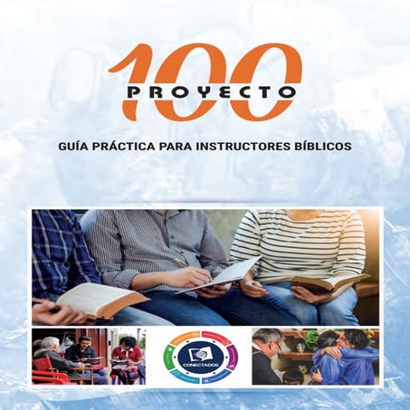 PROYECTO 100. Guía de movilización misionera para instructores bíblicos | By Pr. Heyssen Cordero ...
