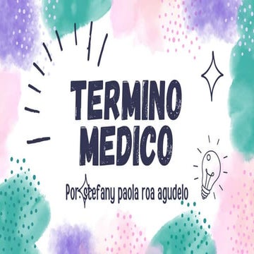 guia de terminos medicos completa con imagenes | PPTX