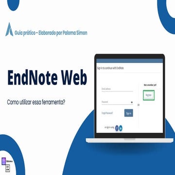 Guia rápido: como utilizar a ferramenta EndNote Web | PPT