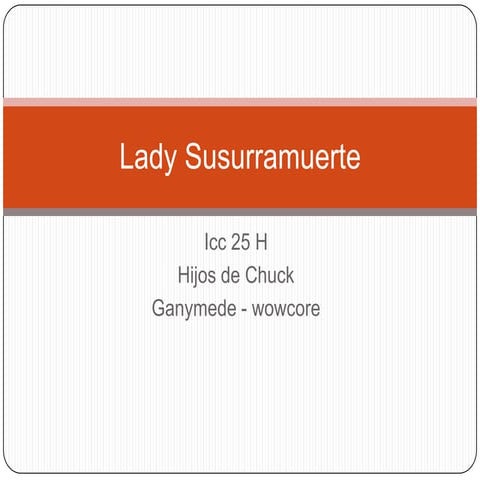 Guia lady 25 hero | PPTX