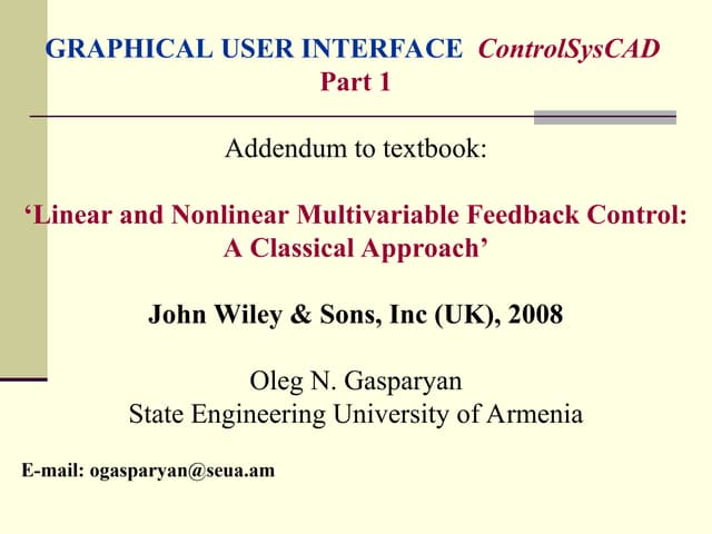 Linear And Nonlinear Multivariable Feedback Controlguicontrolsyscad