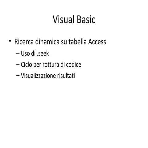 Guida Alla Costruzione Di Un Progetto In Visual Basic Per La Gestione ...