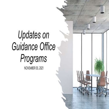 GUIDANCE-OFFICE-PROGRAM-NOV-03-2021.pptx