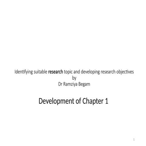 Identifying suitable research topic, developing research aim and ...
