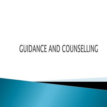 GUIDANCE AND COUNSELLING NEW_083828.pptx