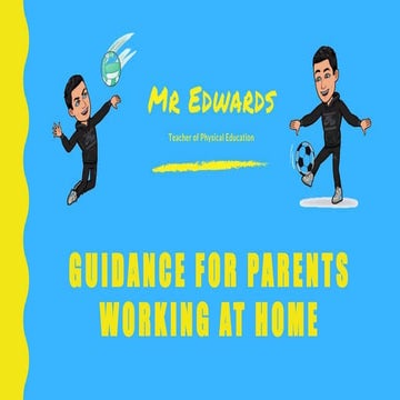 Guidance for parents working at home | PPT