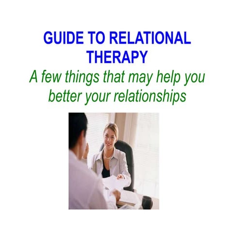 Guide to relational therapy | PPT