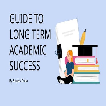 Guide to Long Term Academic Success for Growth | PPTX