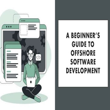 Guide to Offshore Software Development | PPT | PPTX