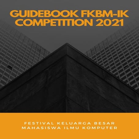 Guidebook Perlombaan Fkbm Ik 2021 Pdf