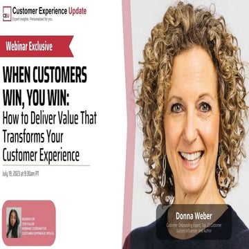 When Customers Win, You Win: How to Deliver Value That Transforms Your ...